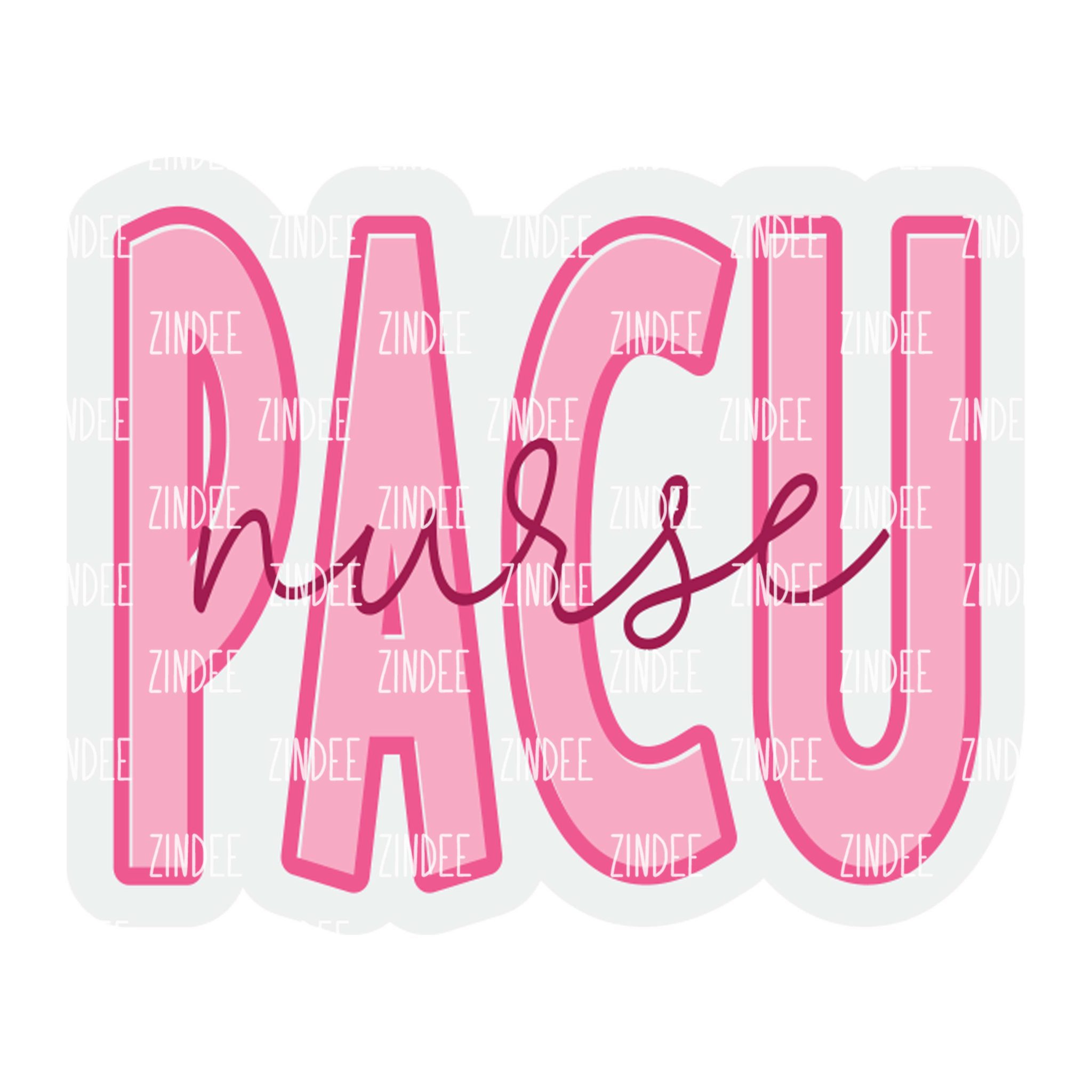 PACU Nurse Acrylic Blank- Sticker- UV DTF (2 inch) NO HOLE – Zindee